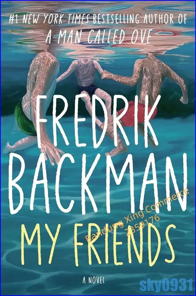 My Friends: A Novel by Fredrik Backman, Paperback English Edition 2025, ISBN 978-1982112823