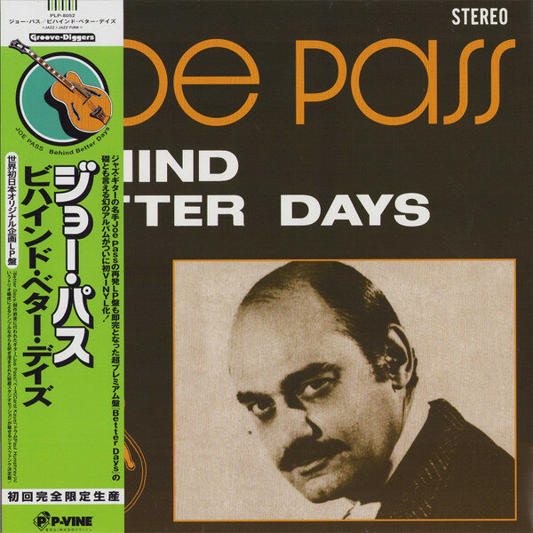 Виниловая пластинка Joe Pass - Behind Better Days