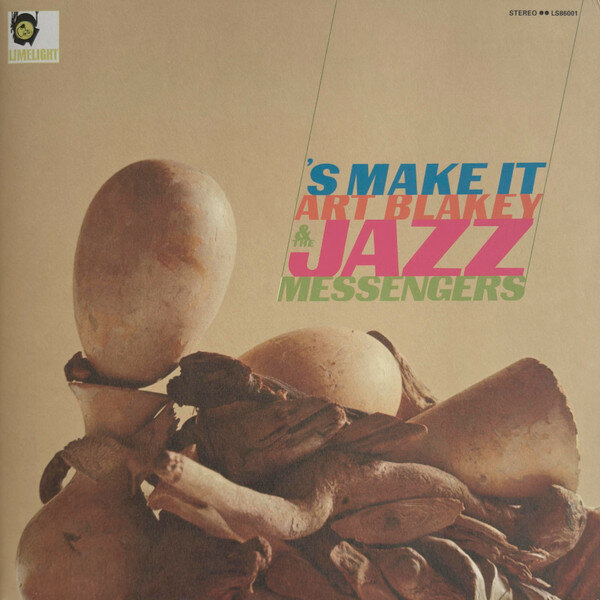 ART BLAKEY & THE JAZZ MESSENGERS 'S Make It (LP)