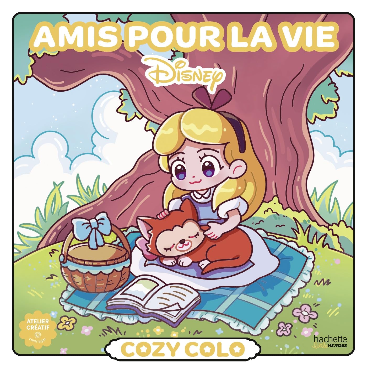 Раскраска Hachette Heroes Cozy Colo Disney - Amis pour la vie - Друзья навсегда, 80 стр, мягкая обложка - 2017378194
