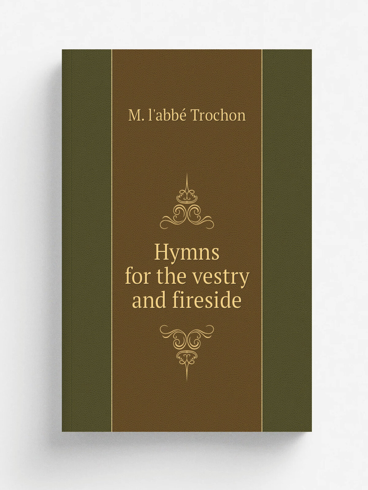 Hymns for the vestry and fireside