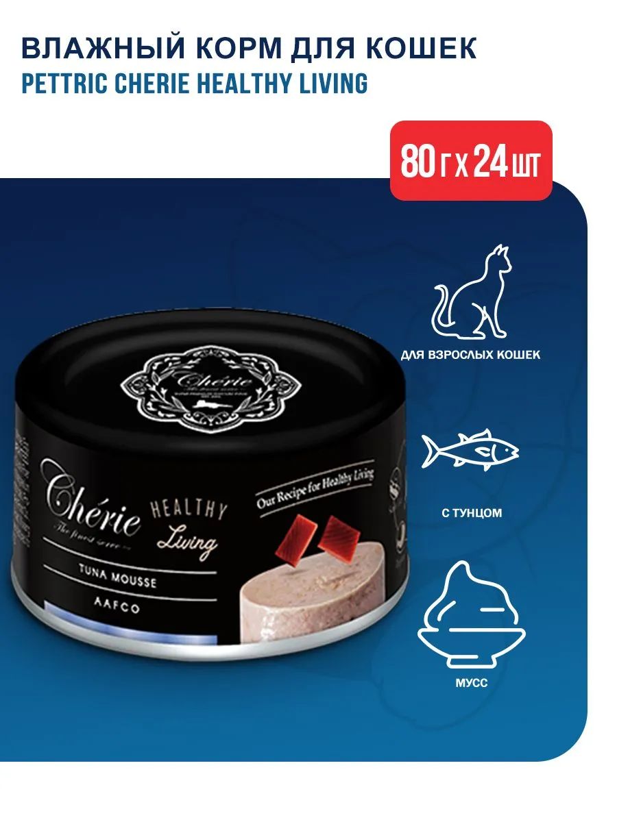 Корм влажный Pettric Cherie Healthy Living для кошек, мусс из тунца, 24 шт х 80 гр