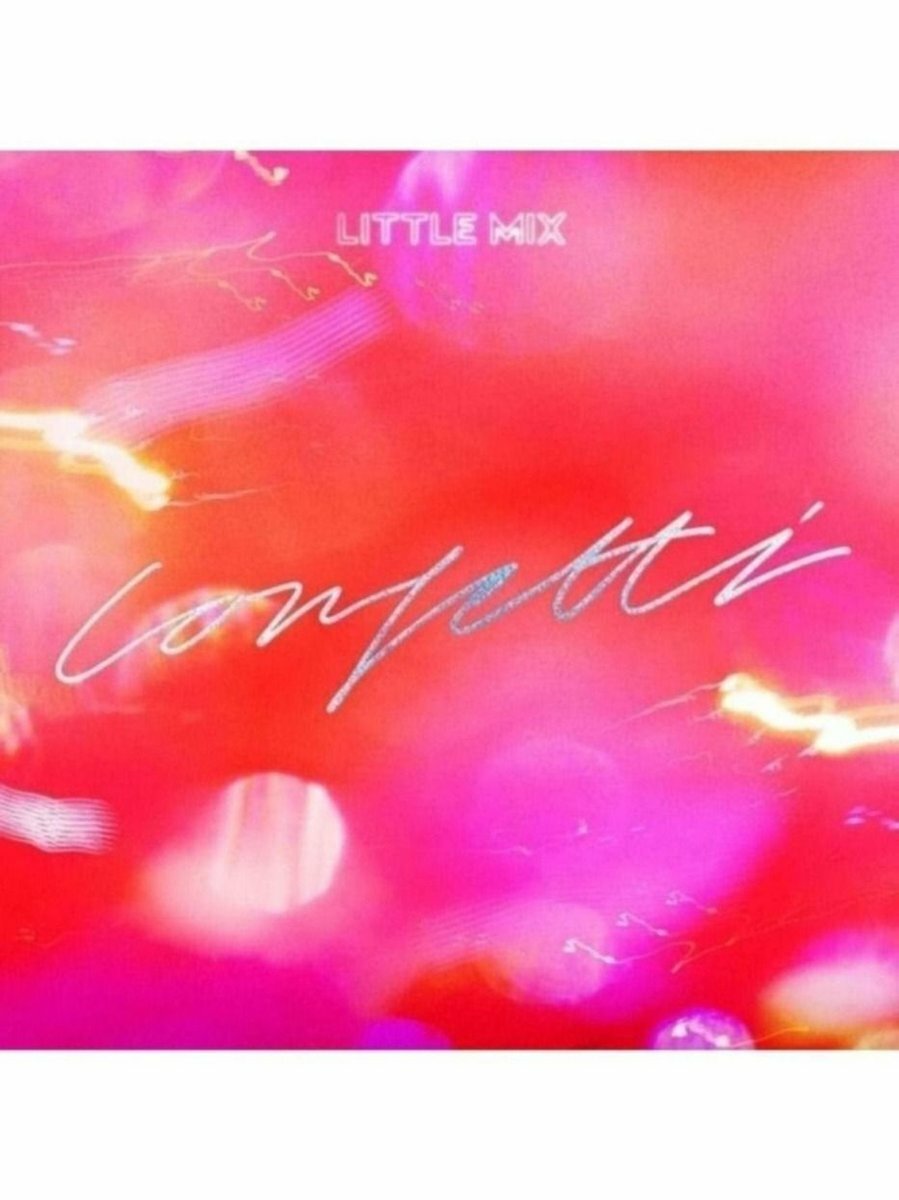 Виниловая пластинка Little Mix - Confetti (Vinyl, LP, Album, 2021)