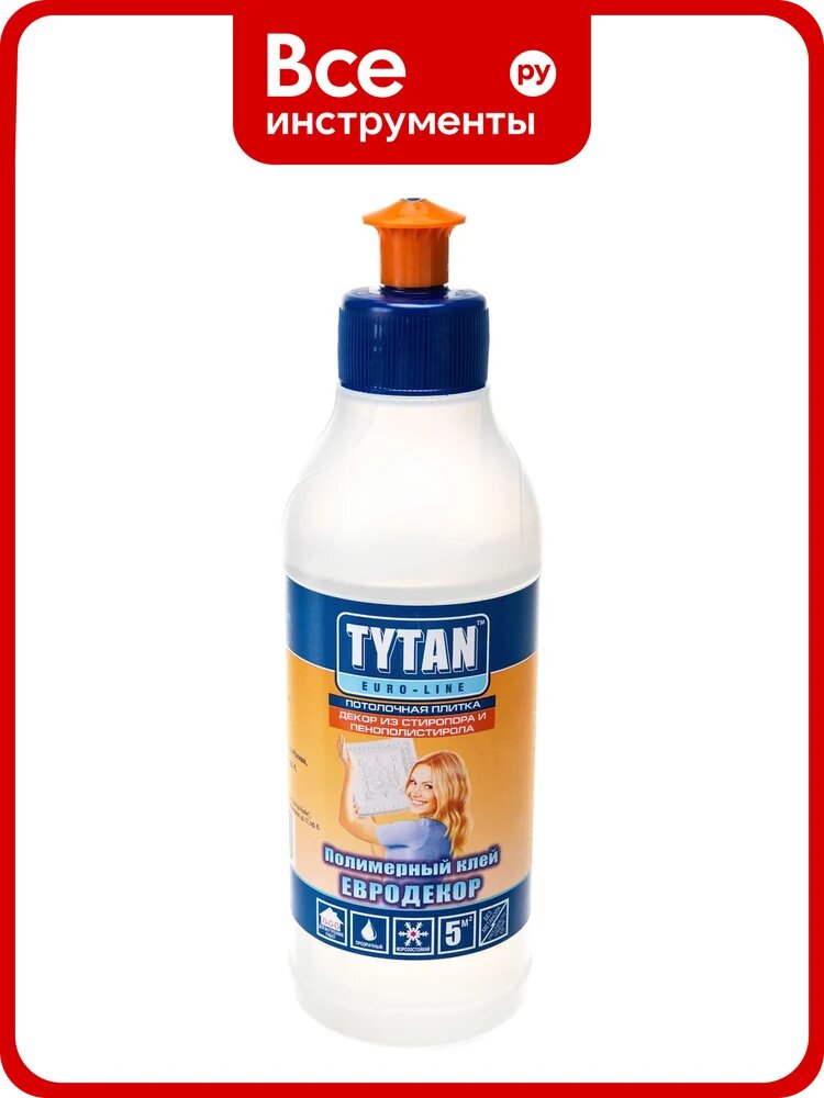 Полимерный клей TYTAN EURO-LINE Евродекор 250мл 7013499 42511