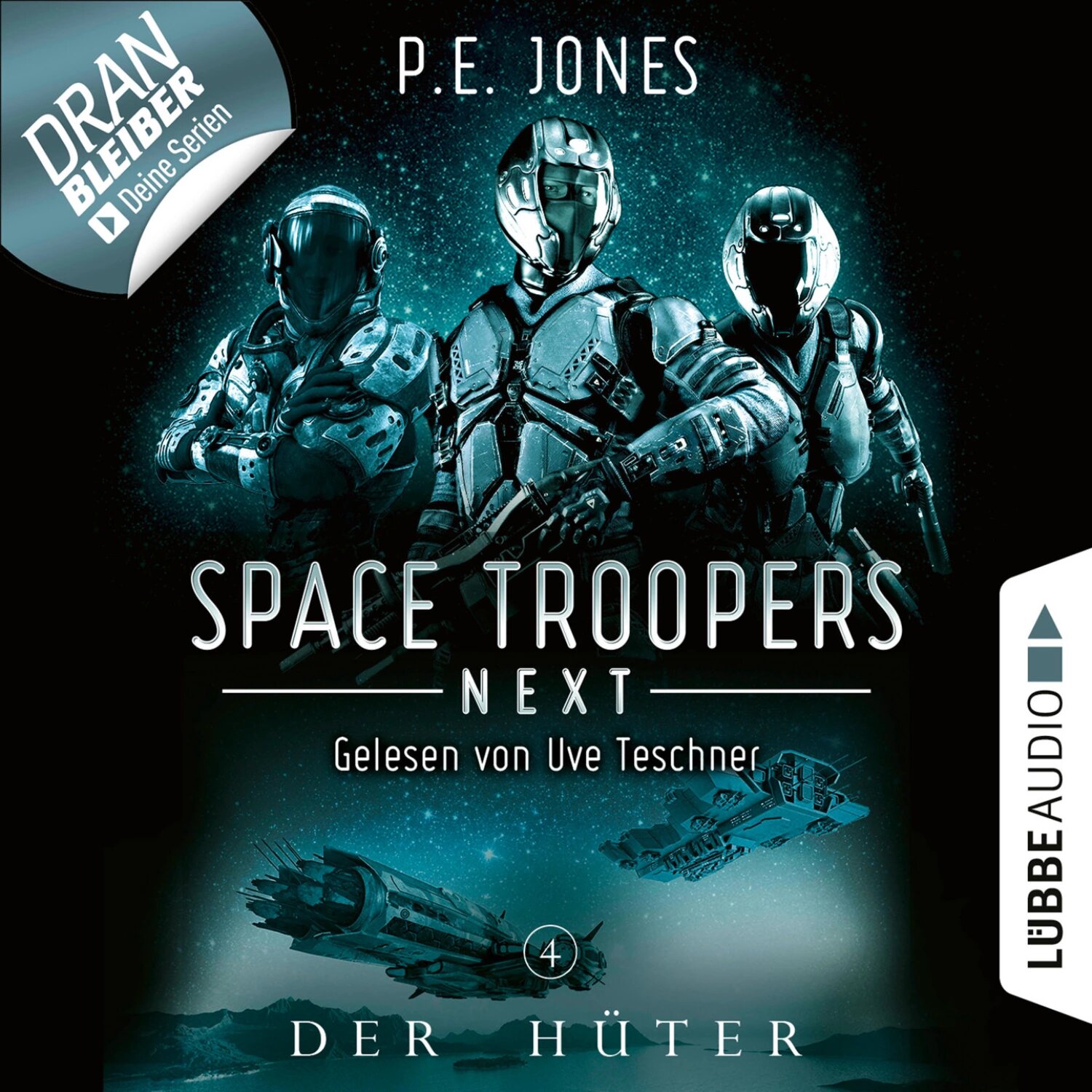 Der Hüter - Space Troopers Next, Folge 4 (Ungekürzt) [Аудиокнига]
