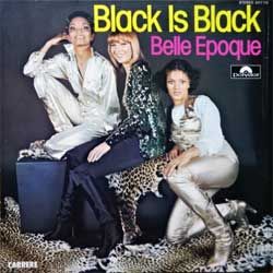 Винил LP BELLE EPOQUE 'Black Is Black' (1977 German press, 2417 112, ex-/ex)