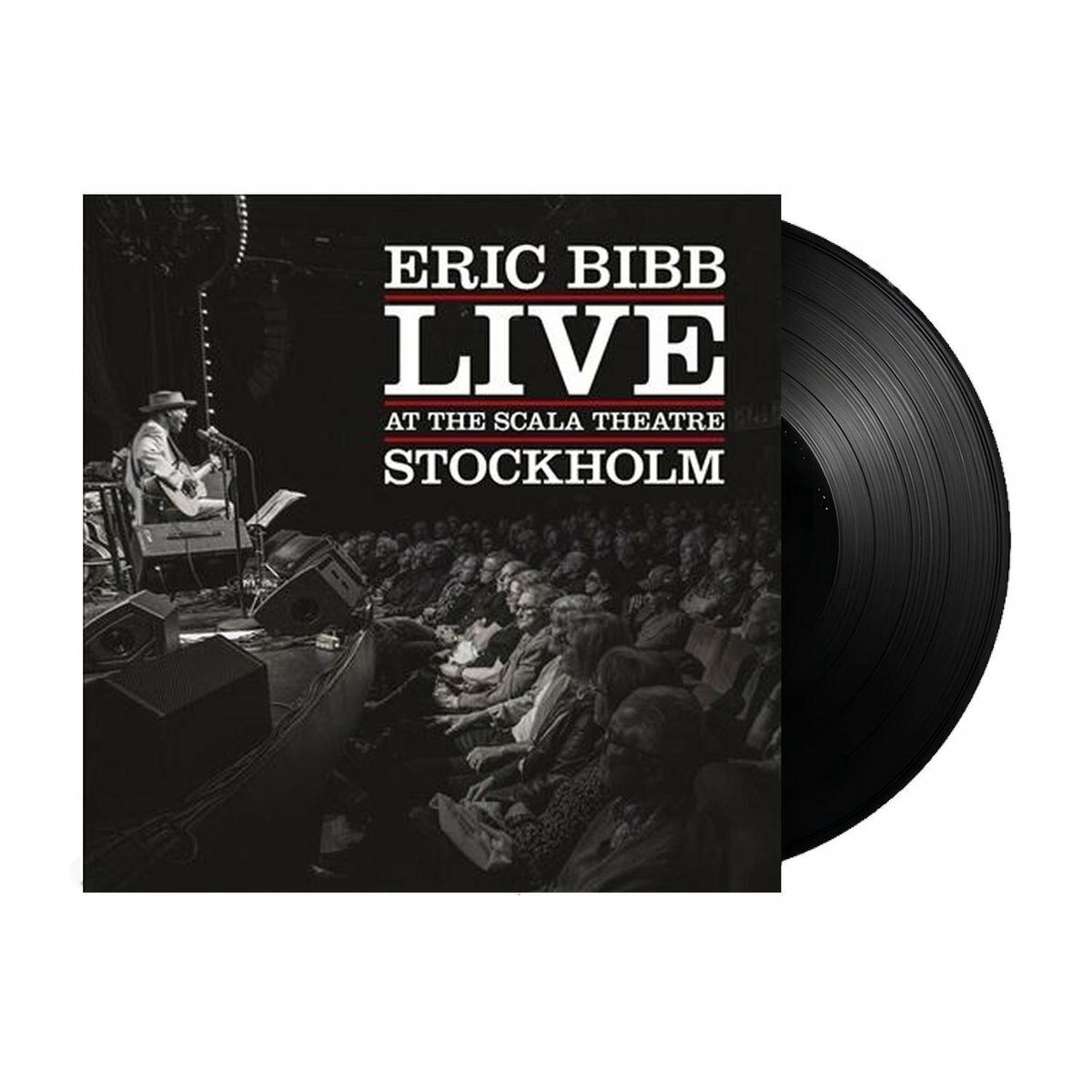 Виниловая пластинка Eric Bibb - Live At The Scala Theatre Stockholm