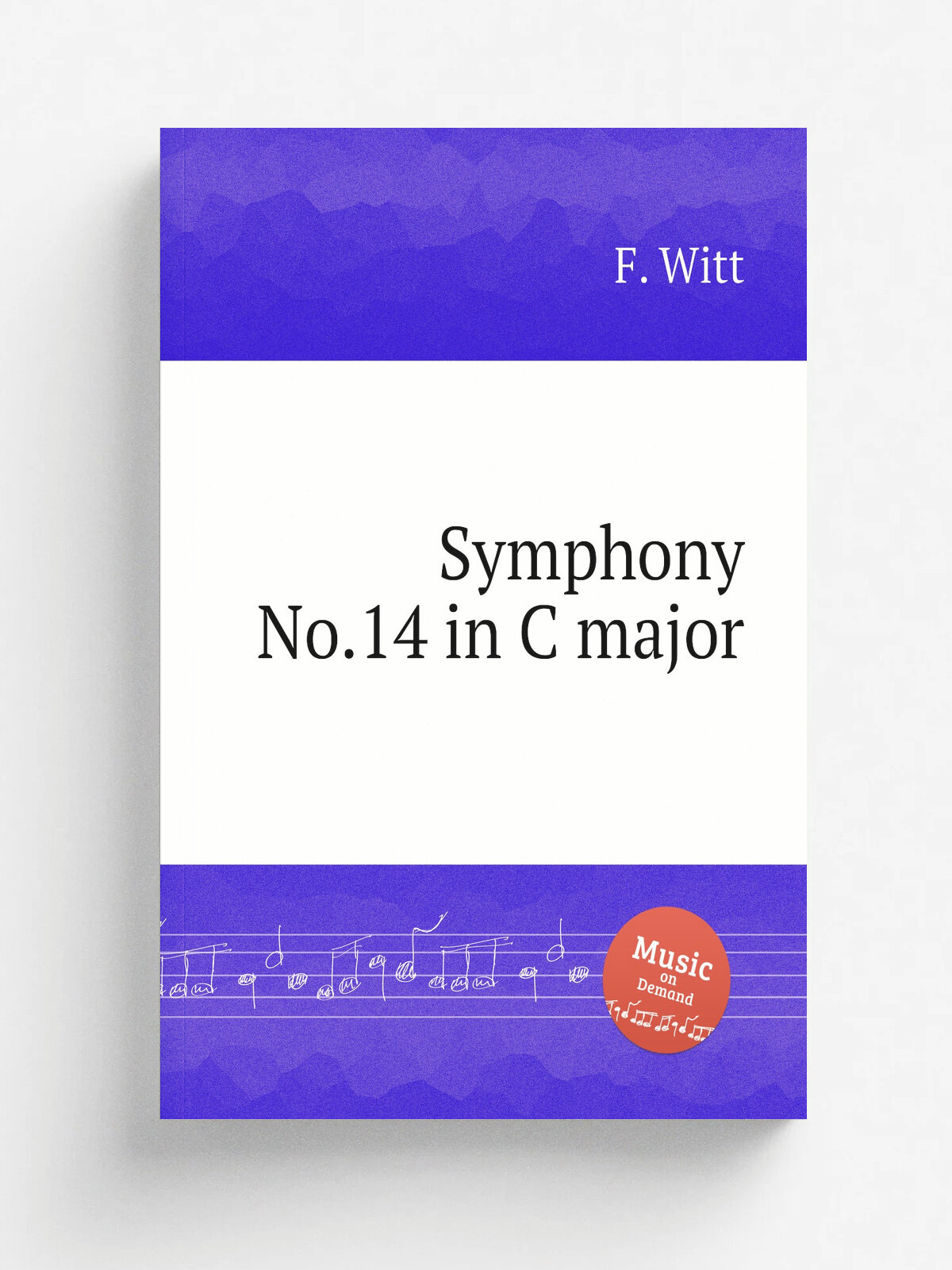 Symphony No.14 in C major | F. Witt | 1793 | Репринт