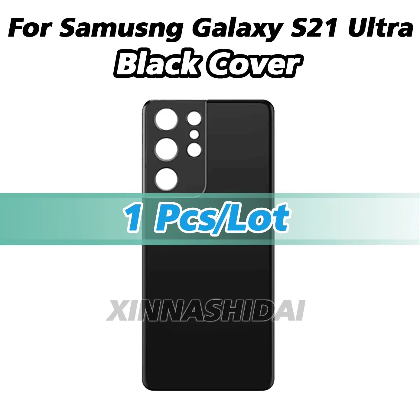 Новая задняя крышка/панель корпуса для Samsung Galaxy S21 Ultra SM-G998B SM-G998U с 1pcs Black cover
