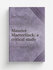 Maurice Maeterlinck: a critical study