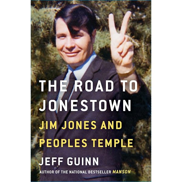 The Road to Jonestown: Jim Jones and Peoples Temple，Reprinted paperback book