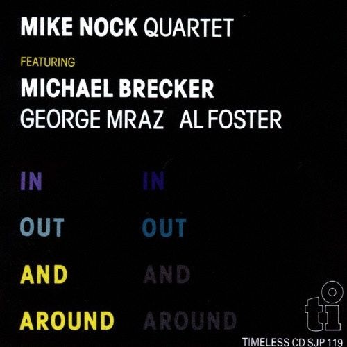 Музыка CD Mike Nock - In, Out and Around