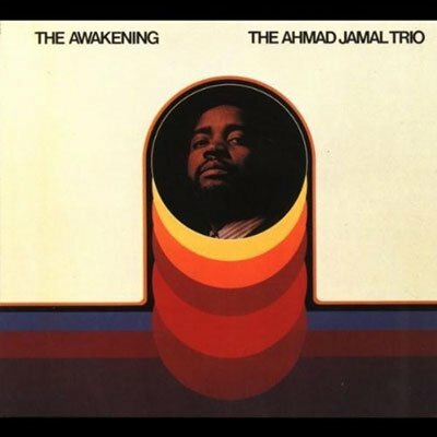 Музыка CD Ahmad Jamal Trio - The Awakening (CD, Album, Reissue, 1997)