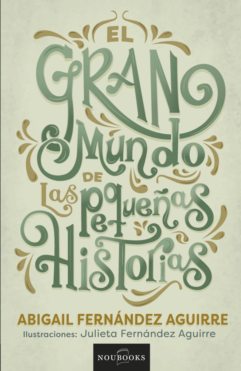 El gran mundo de las pequeñas historias. [Цифровая книга]