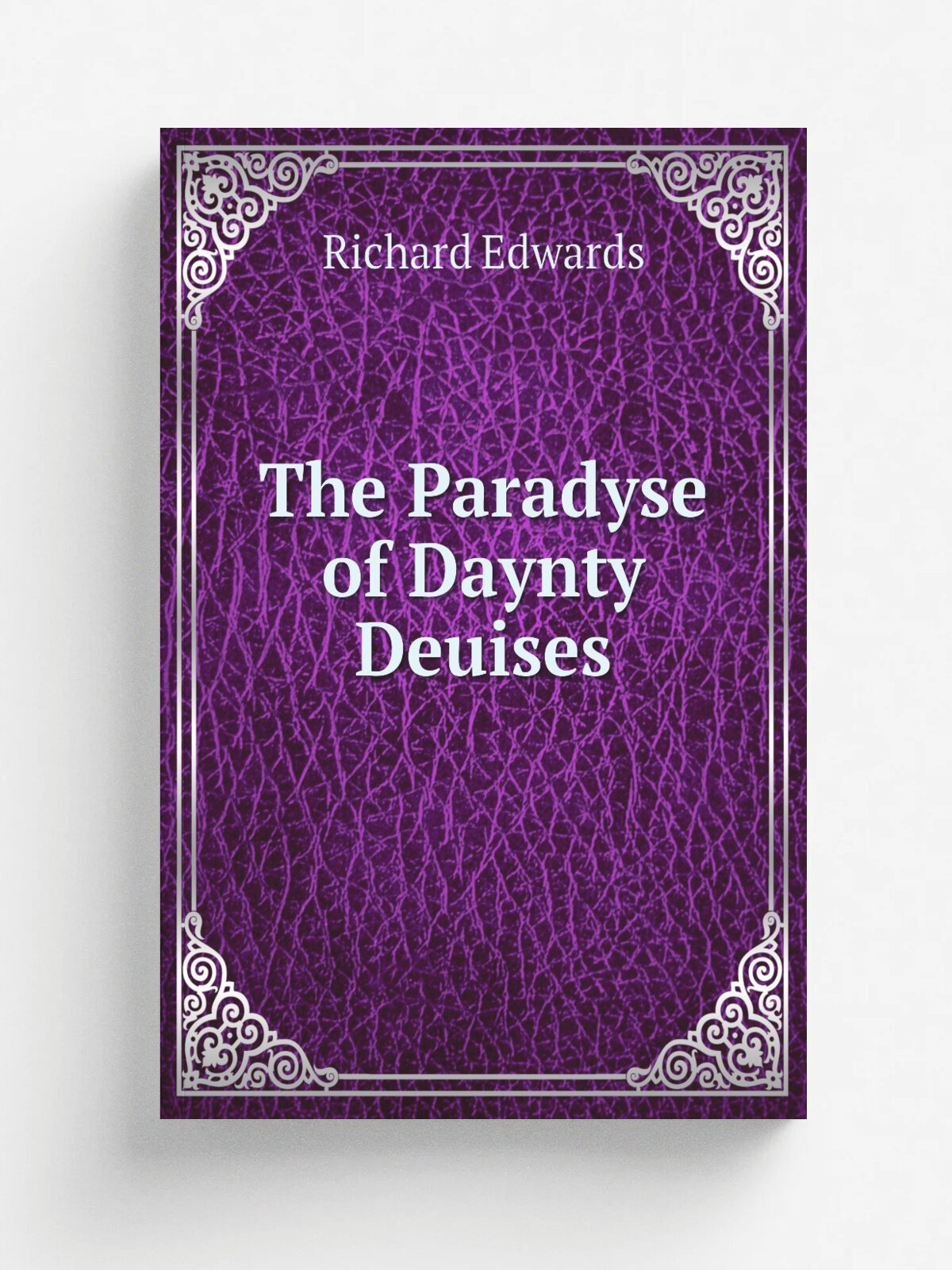 The Paradyse of Daynty Deuises