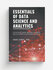 Essentials of Data Science and Analytics. Statistical Tools, Machine Learning, a...