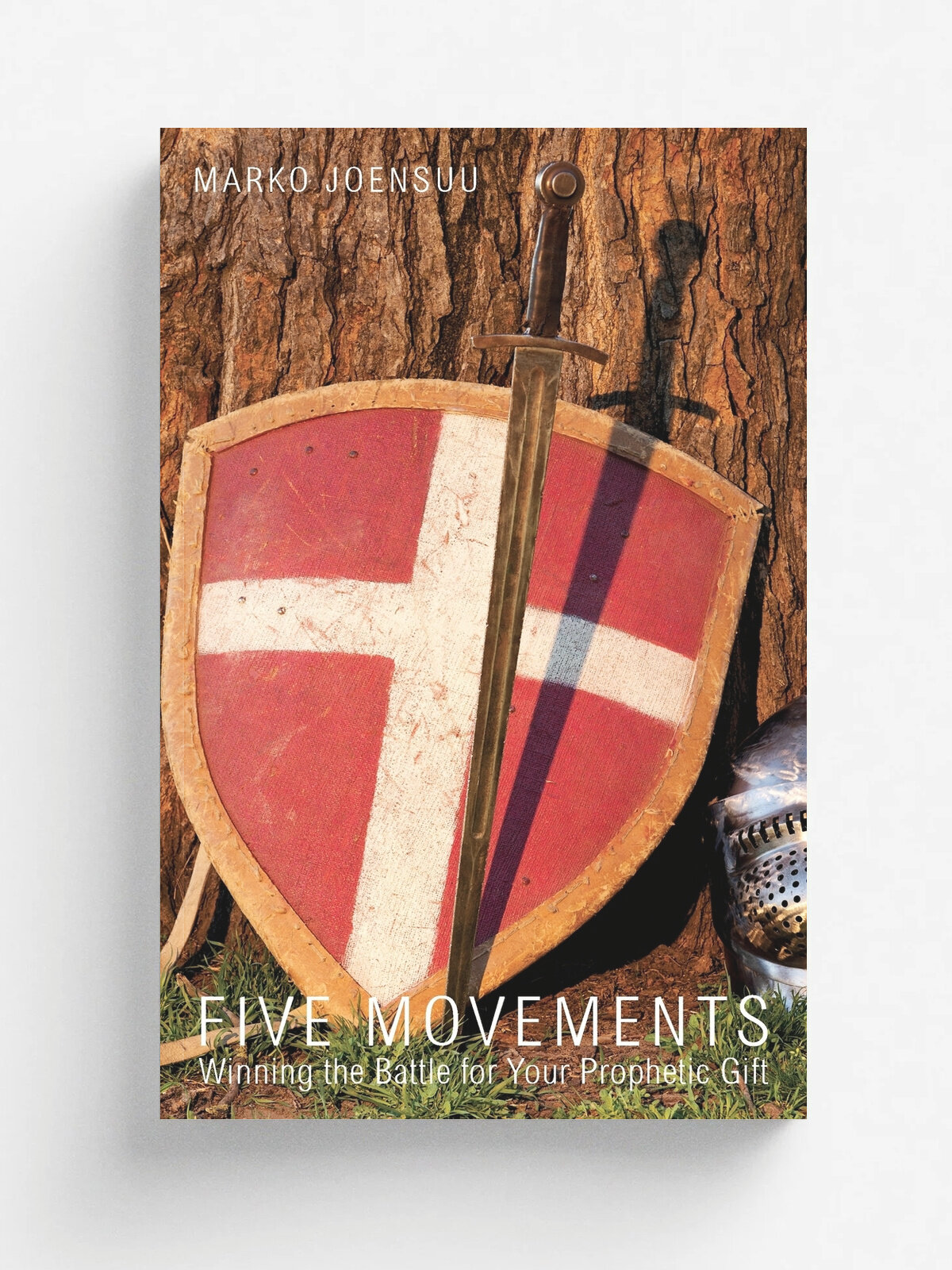 Five Movements. Winning the Battle for Your Prophetic Gift