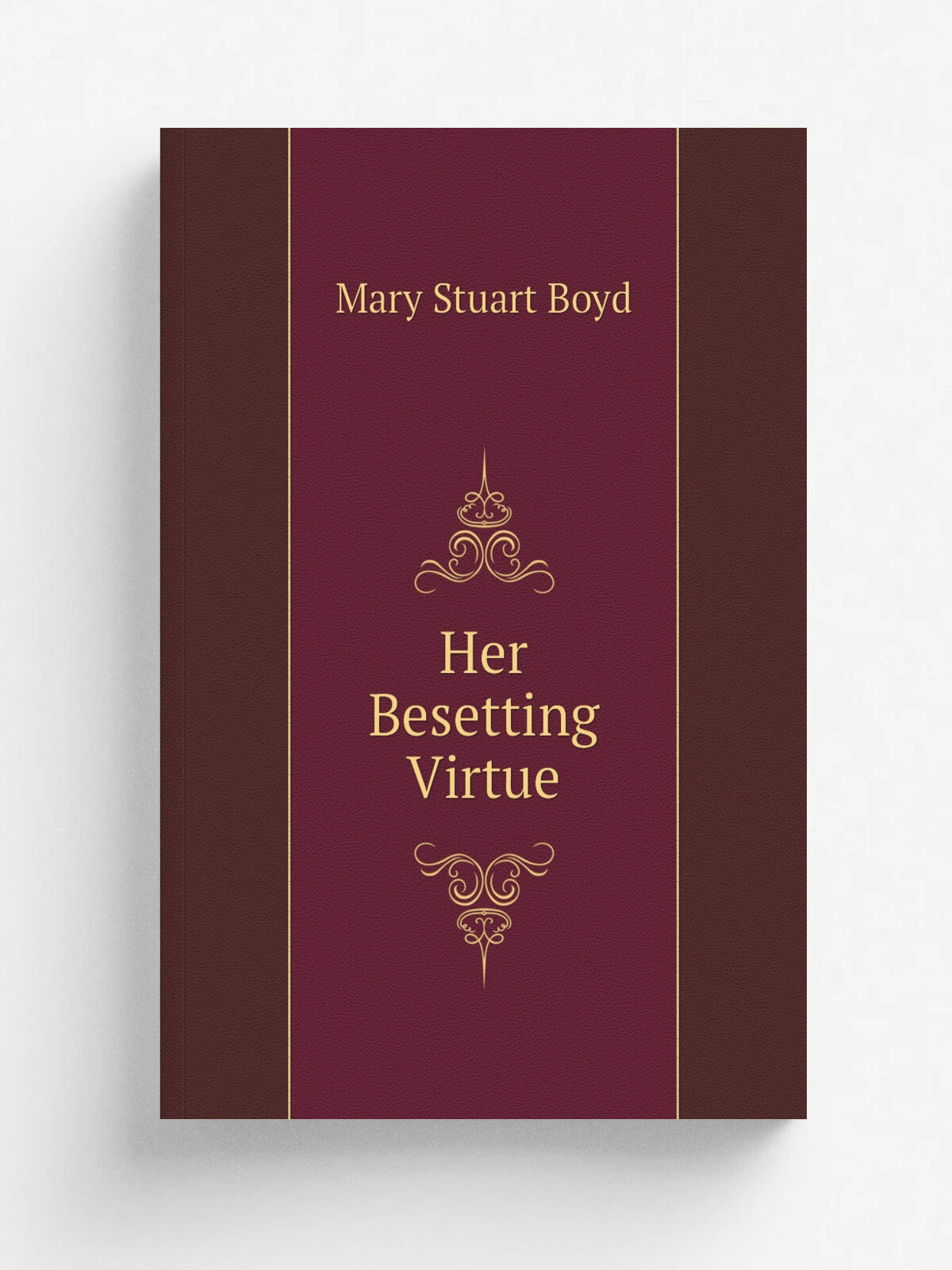 Her Besetting Virtue | Mary Stuart Boyd | Репринт