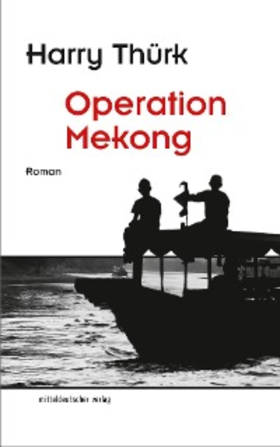 Operation Mekong [Цифровая книга]