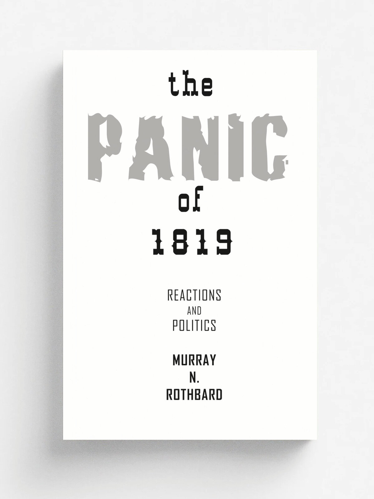 The Panic of 1819. Reactions and Policies