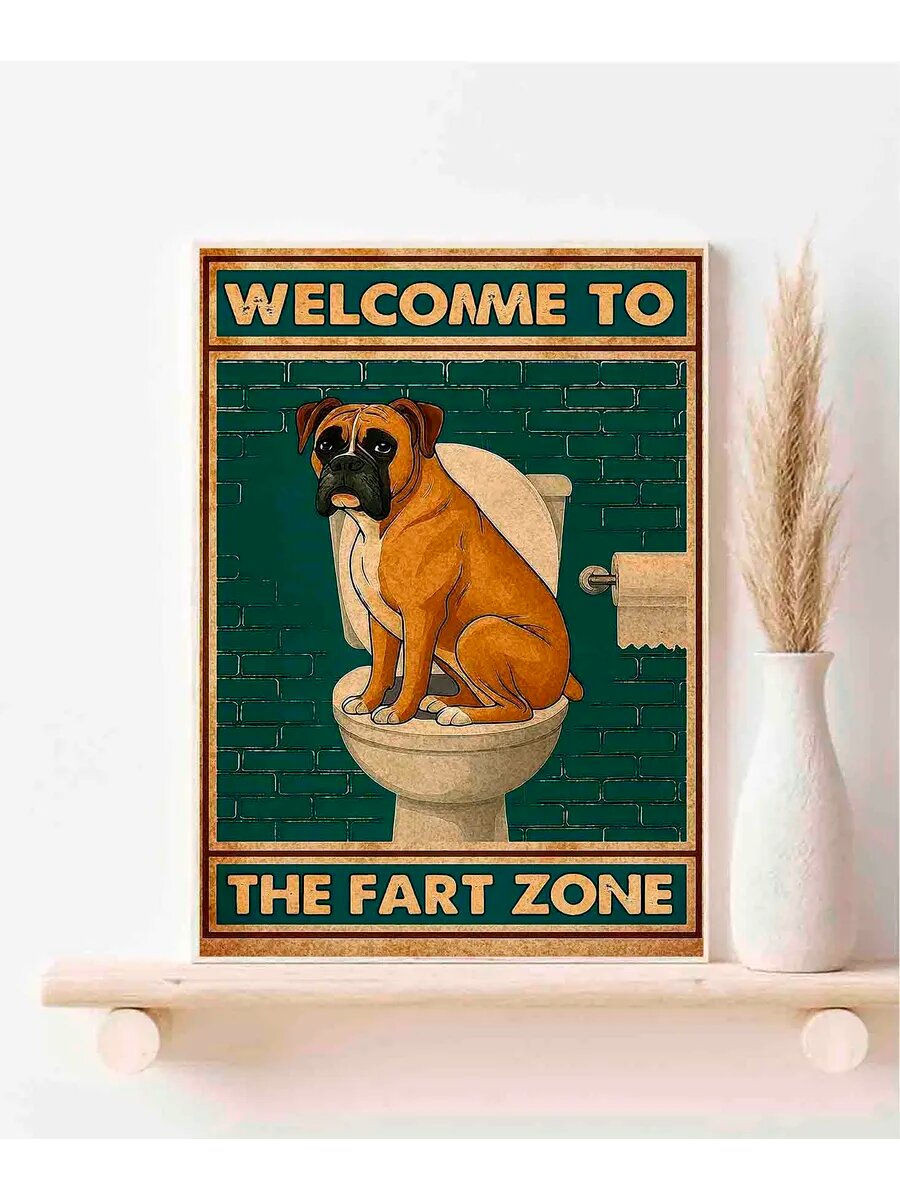 Собака-боксер, Welcome To The Fart Zone, Плакат 30x42см