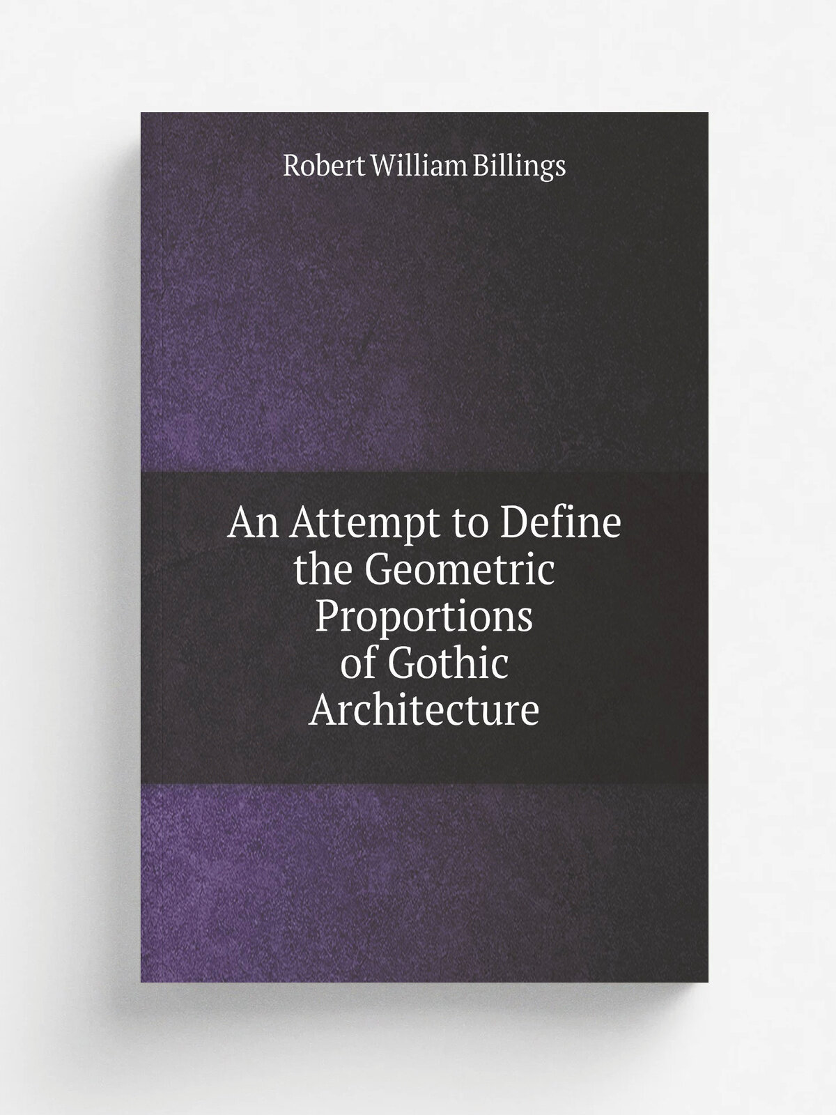 An Attempt to Define the Geometric Proportions of Gothic Architecture