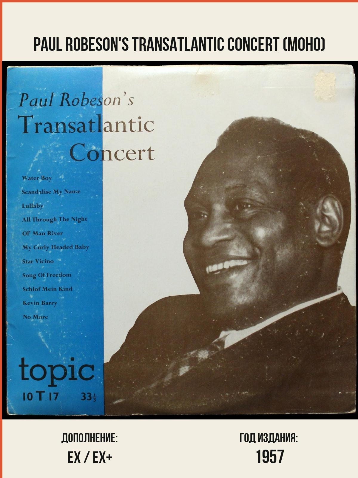 Виниловая пластинка Topic Paul Robeson – Paul Robeson's Transatlantic Concert (моно)
