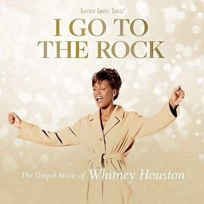 Музыка CD Whitney Houston - I Go To The Rock: The Gospel Music Of Whitney Houston CD, Album Still Sealed,
