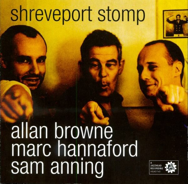 Allan Browne, Marc Hannaford, Sam Anning. Shreveport stomp (Australia, Jazzhead, HEAD140, 2011, импортн. компакт-диск) CD