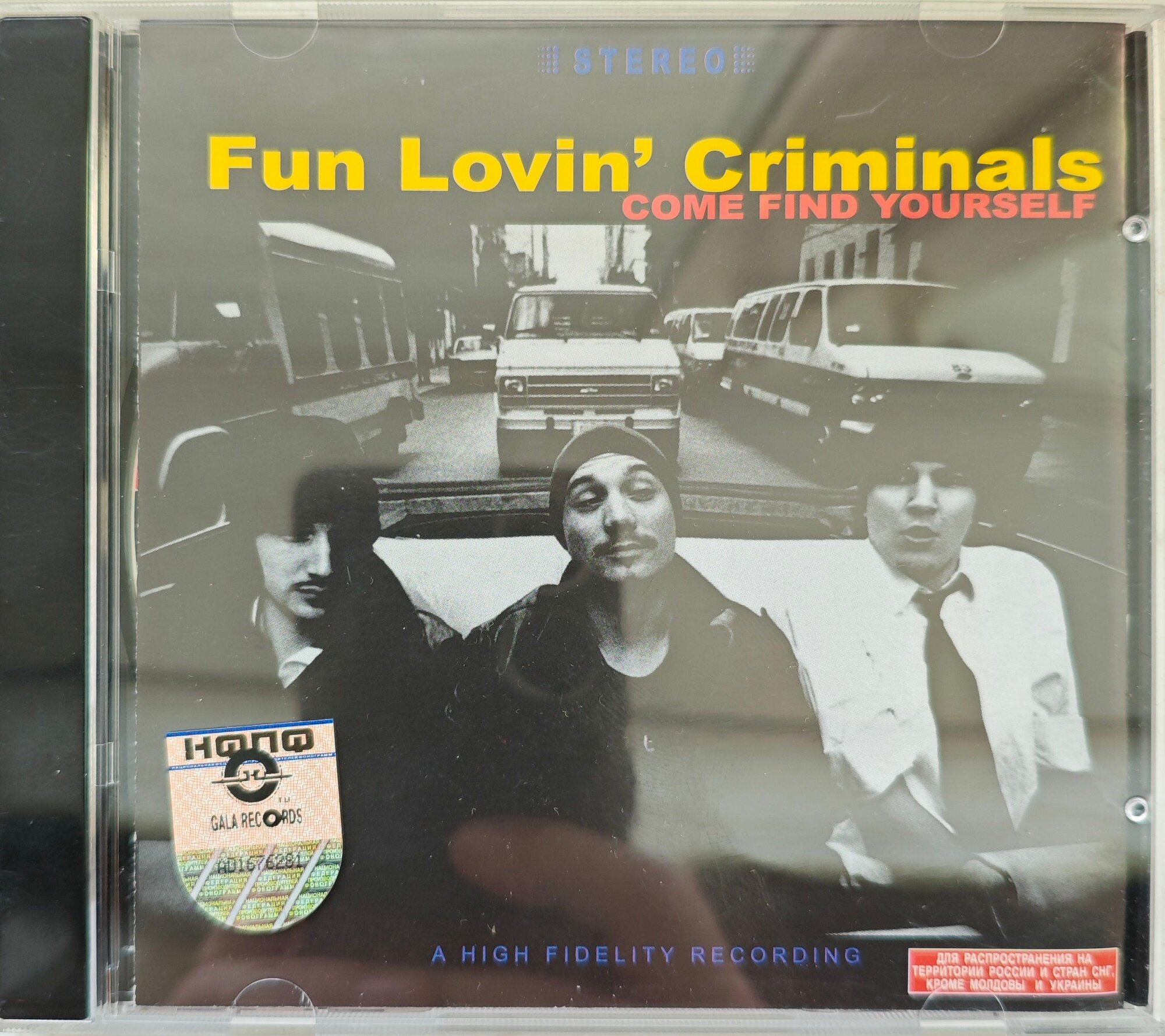 Fun Lovin' Criminals. Come Find Yourself (Russia, Gala Records, 50999 5152782 22, компакт-диск) CD