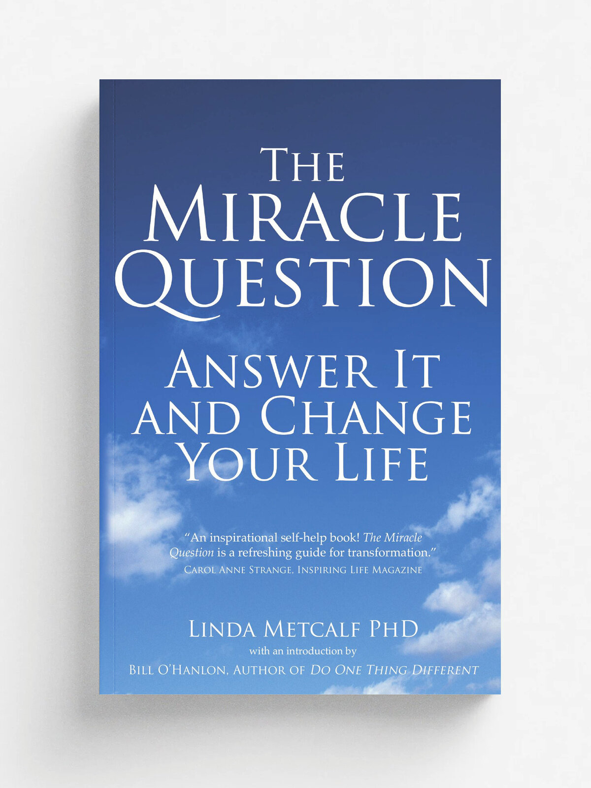 The Miracle Question