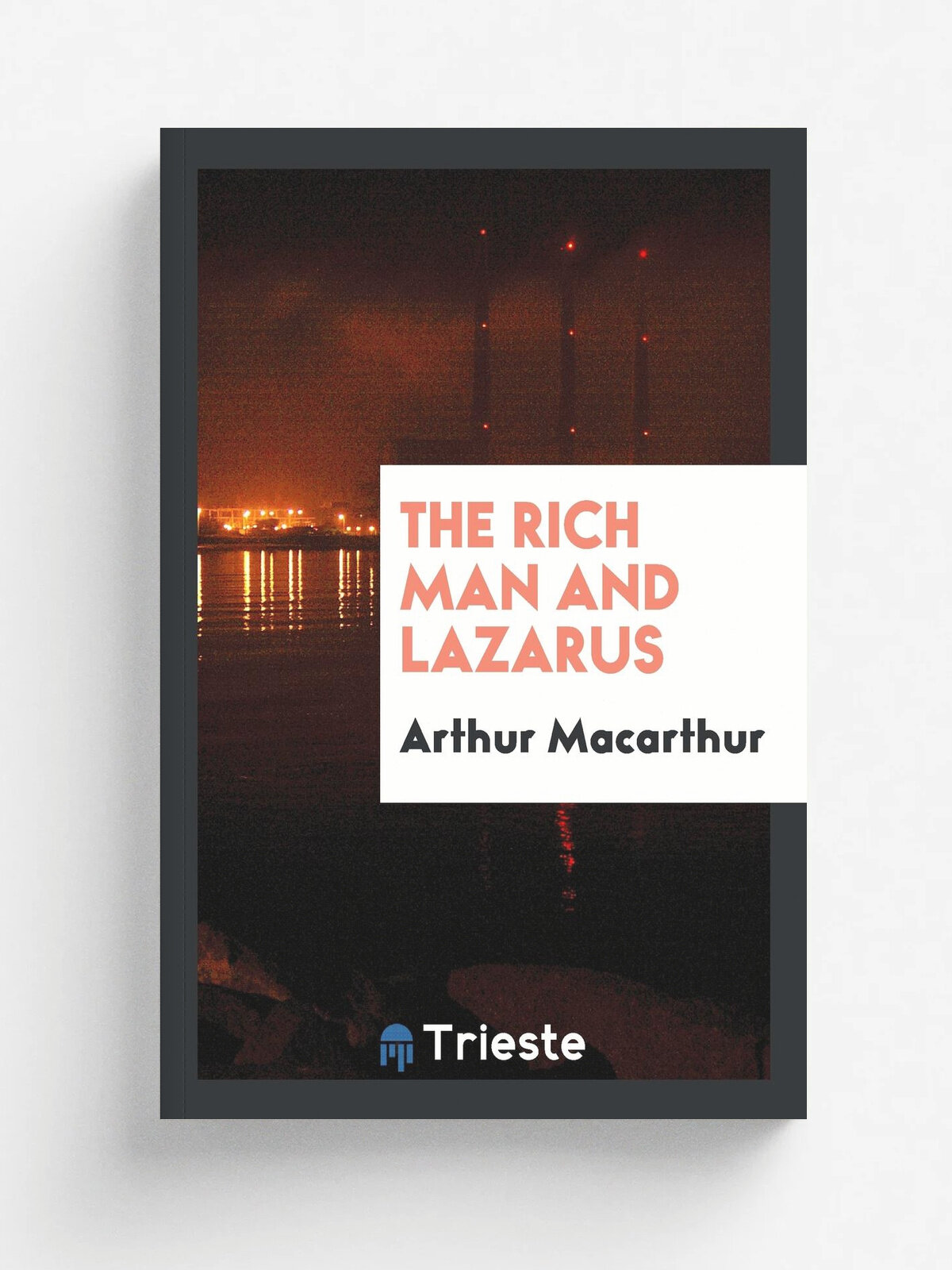 The Rich Man and Lazarus