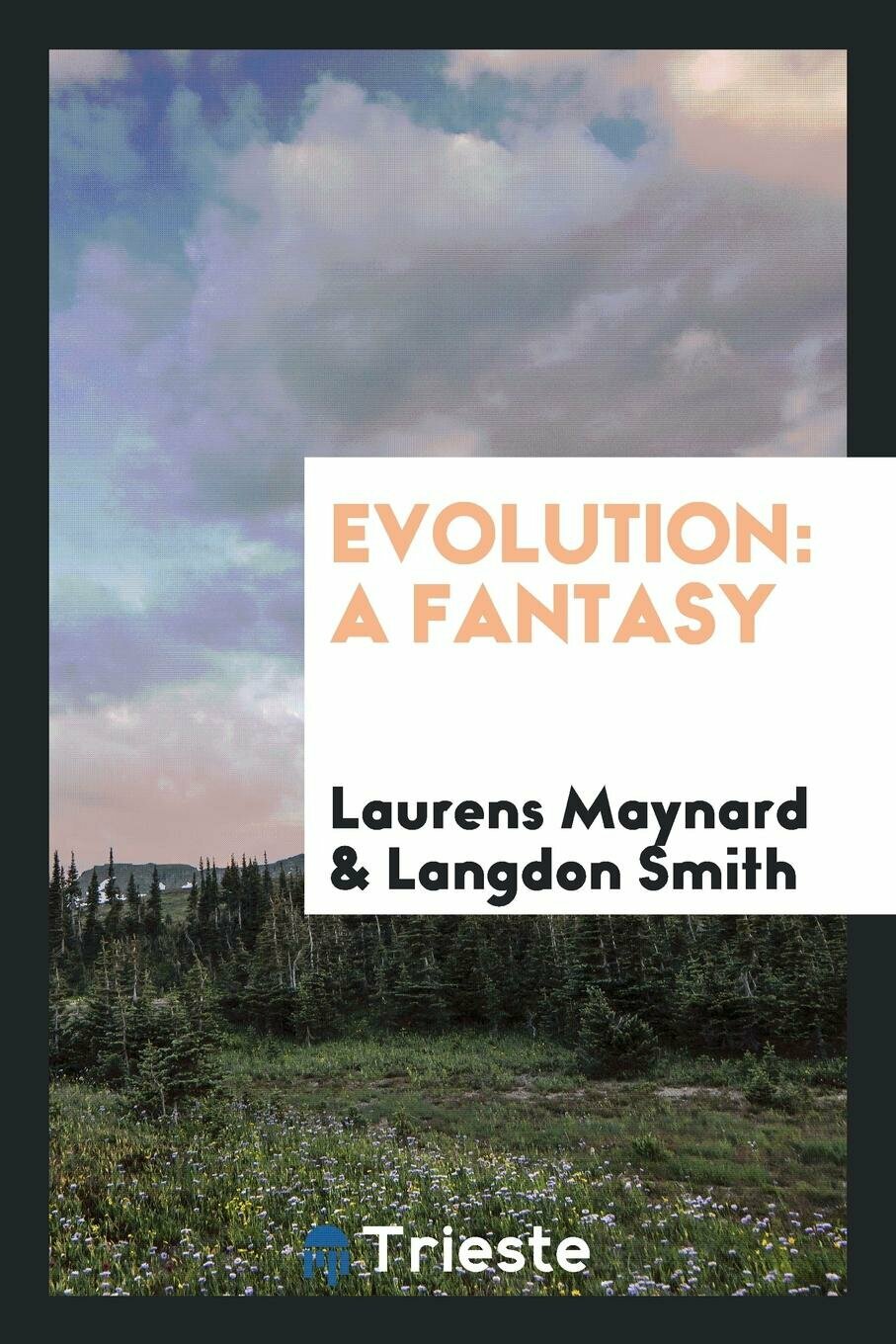 Evolution. A Fantasy — фото 1