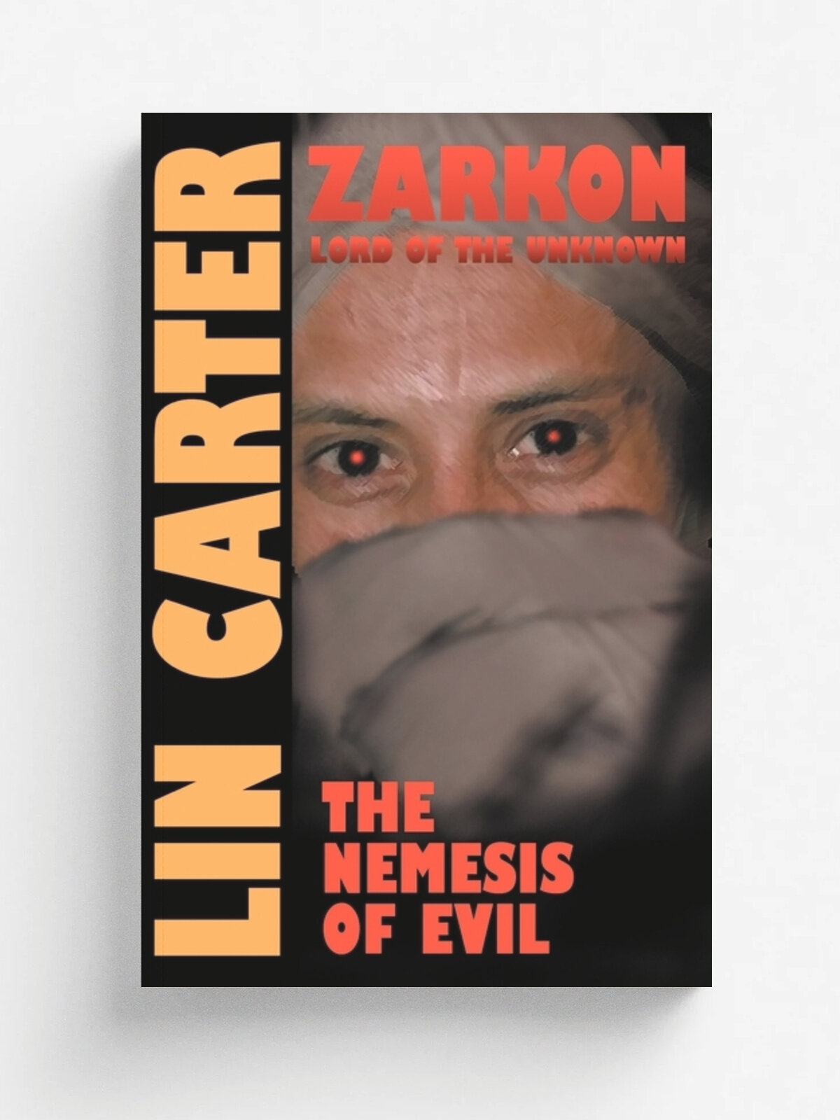 The Nemesis of Evil