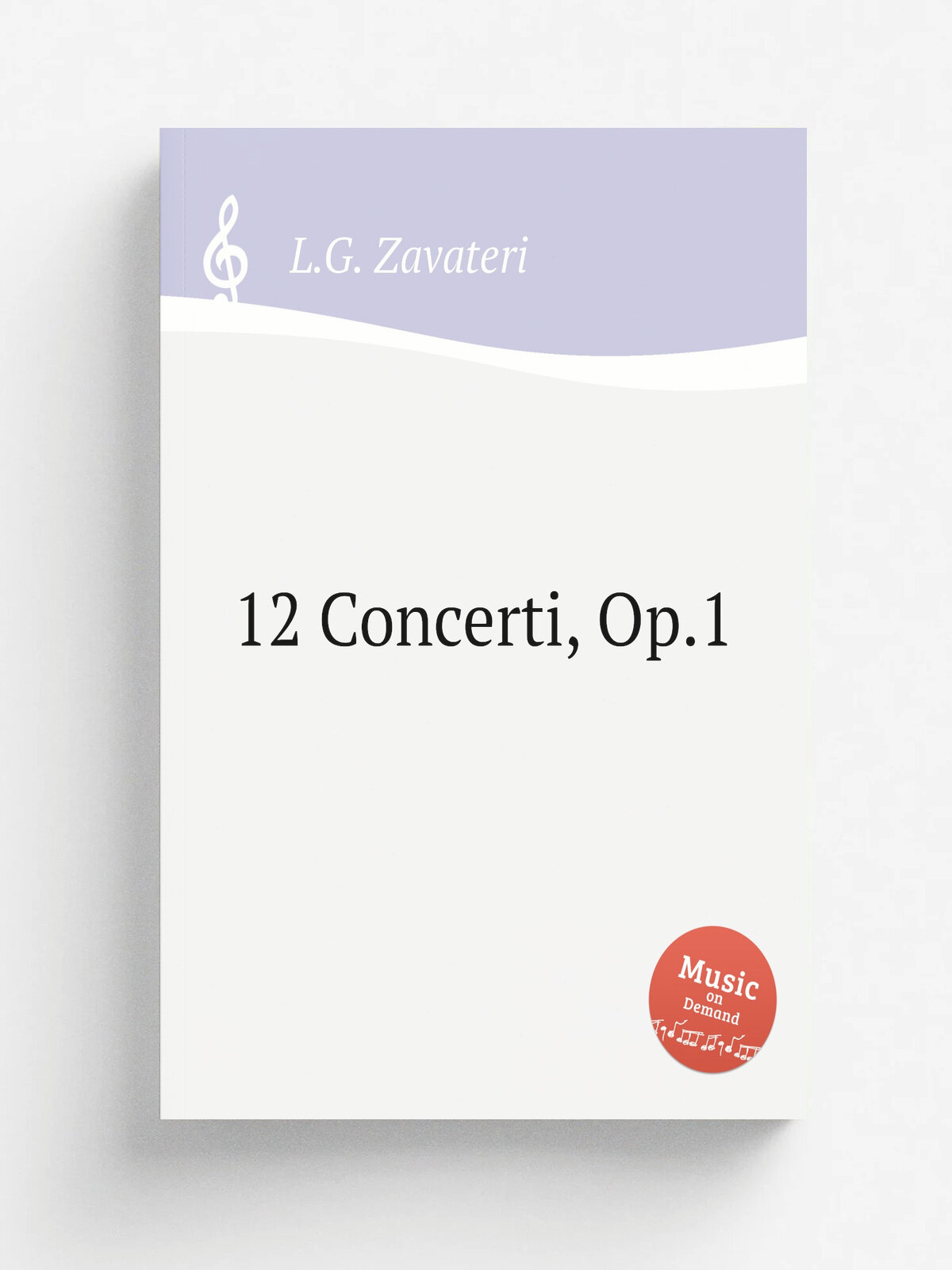 12 Concerti, Op.1 | L.G. Zavateri | Репринт