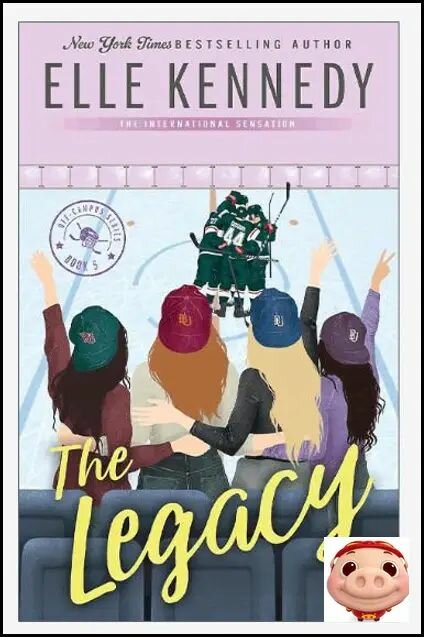 The Legacy by Elle Kennedy Off-Campus Series College Romance Novel