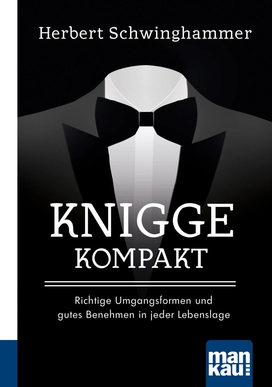 Knigge kompakt [Цифровая книга]