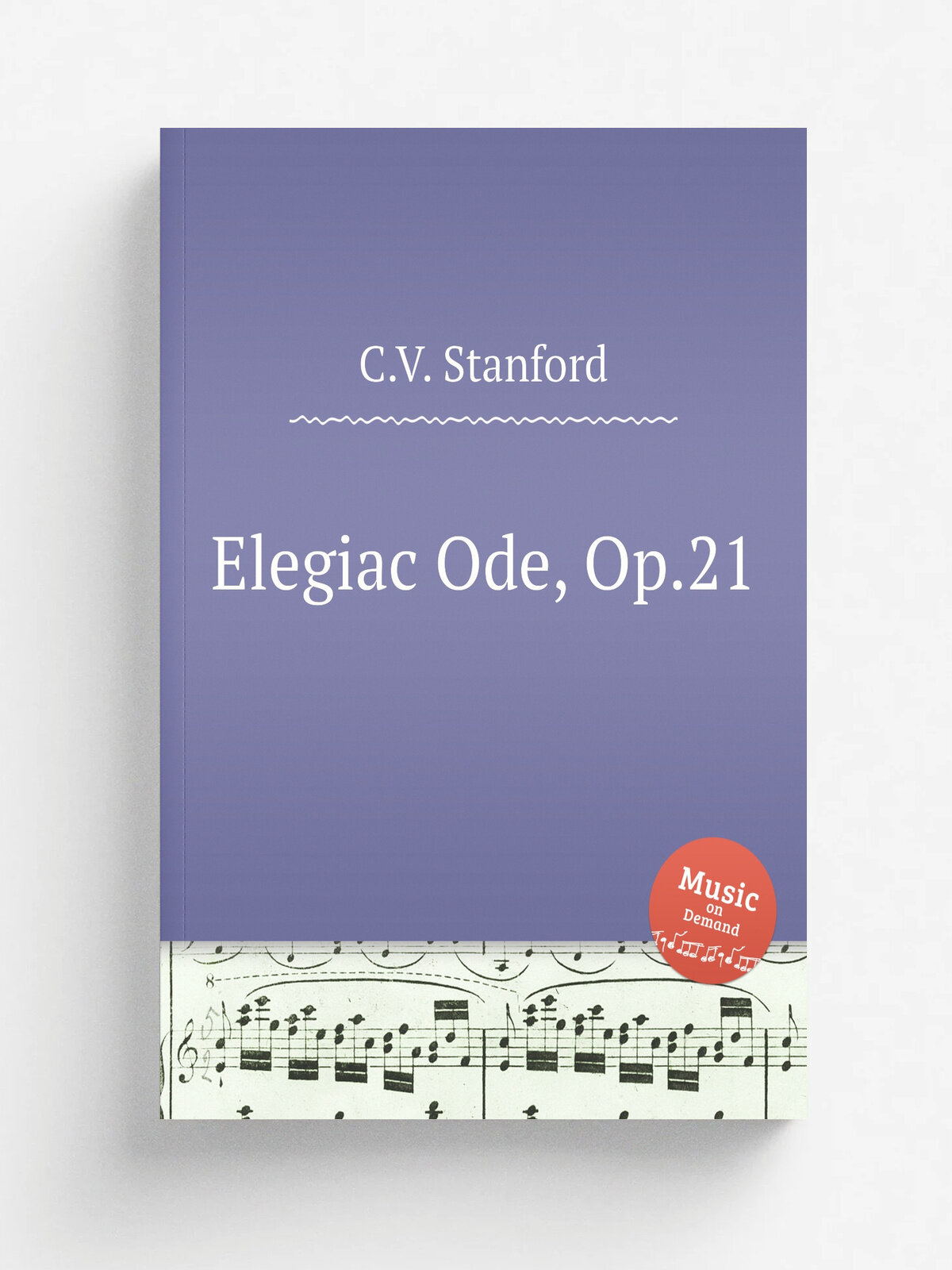 Elegiac Ode, Op.21 | C.V. Stanford | 1884 | Репринт