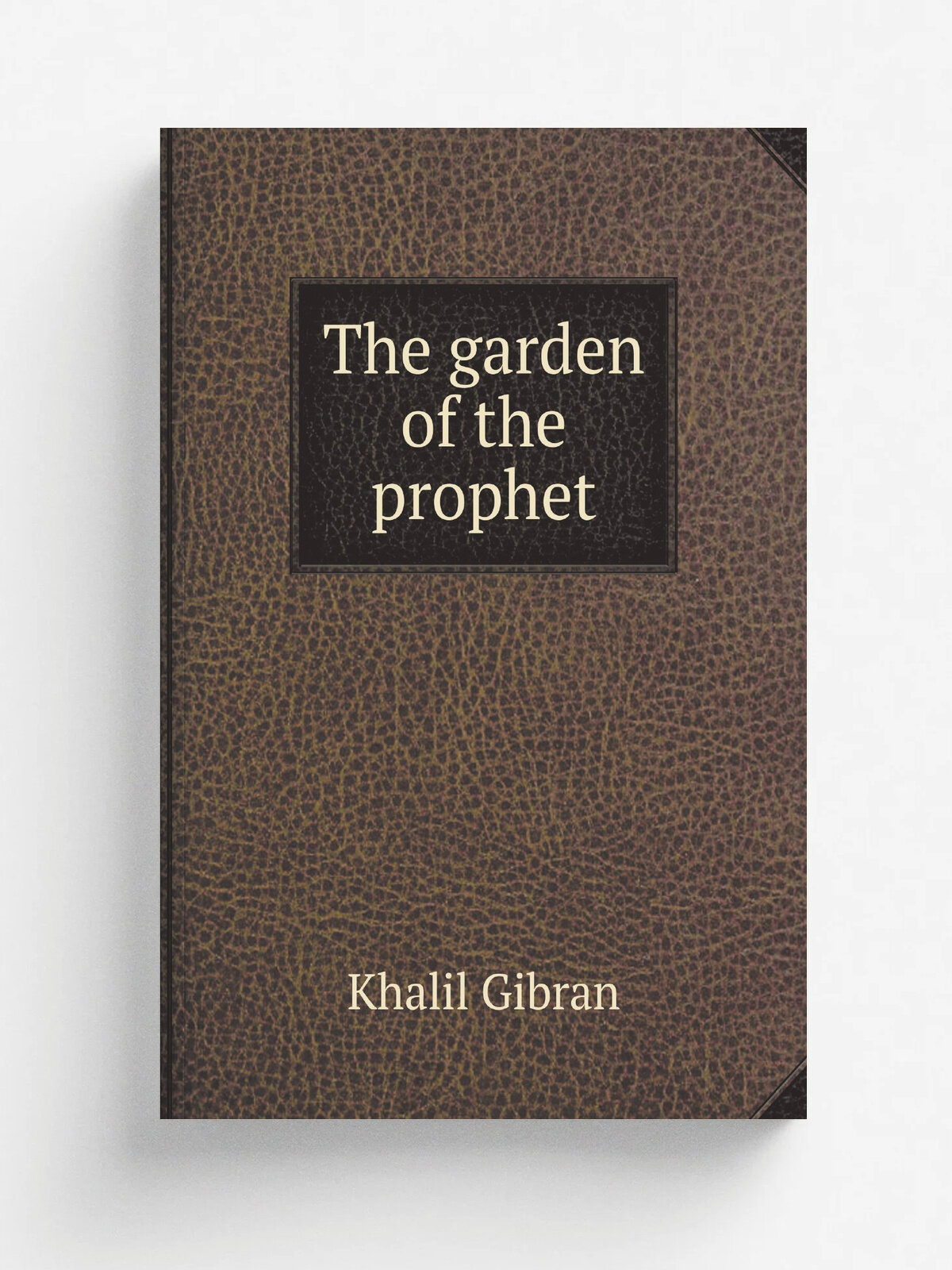The garden of the prophet