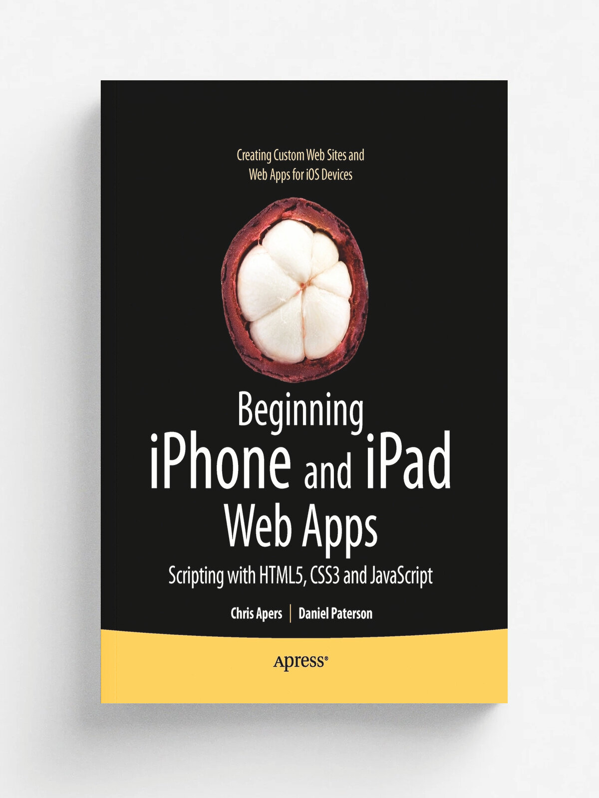 Beginning iPhone and iPad Web Apps. Scripting with HTML5, CSS3, and JavaScript