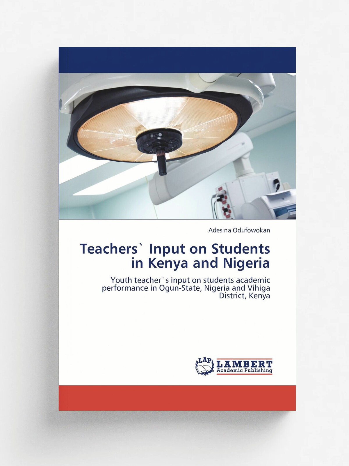 Teachers. Input on Students in Kenya and Nigeria