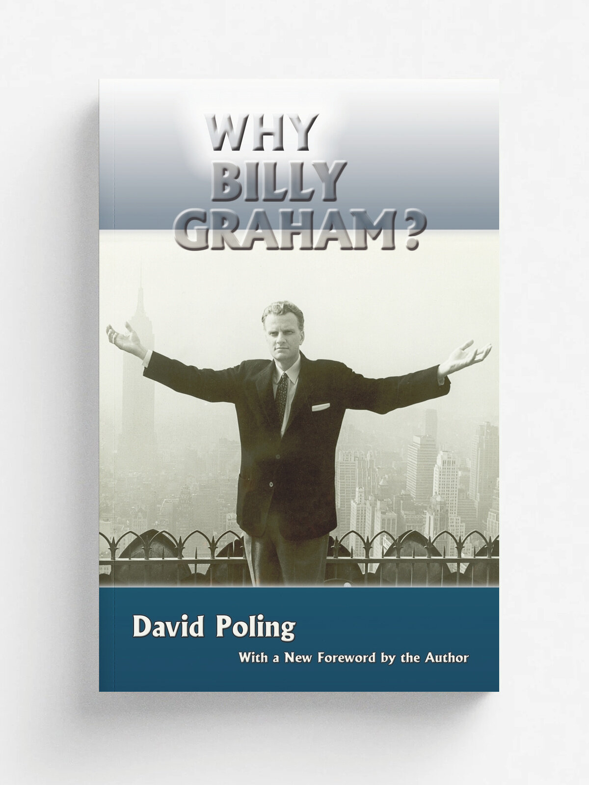 Why Billy Graham? (Softcover)