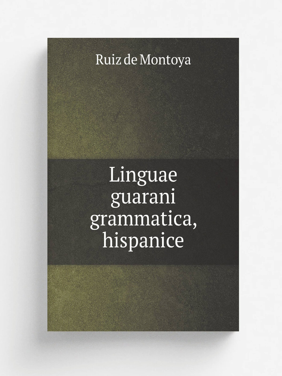 Linguae guarani grammatica, hispanice