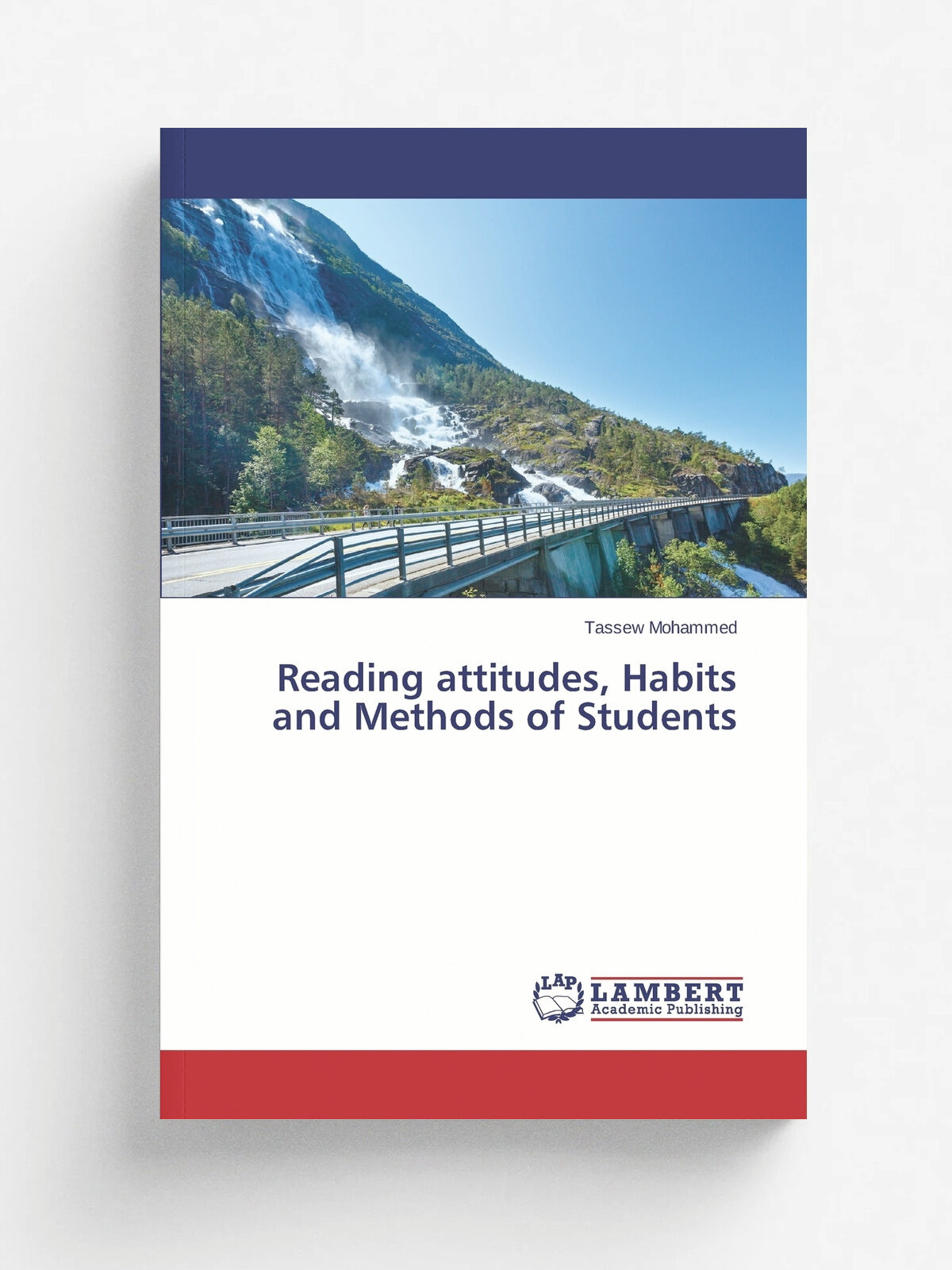 Reading attitudes, Habits and Methods of Students