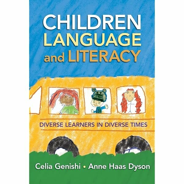 Children, Language, and Literacy: Diverse Learners in Diverse Times (Language and Literacy Series)，Reprinted paperback book