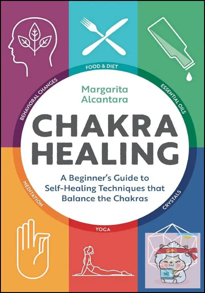 Книга Chakra Healing Margarita Alcantara: Руководство по балансу чакр и самовосстановлению, мягкая обложка