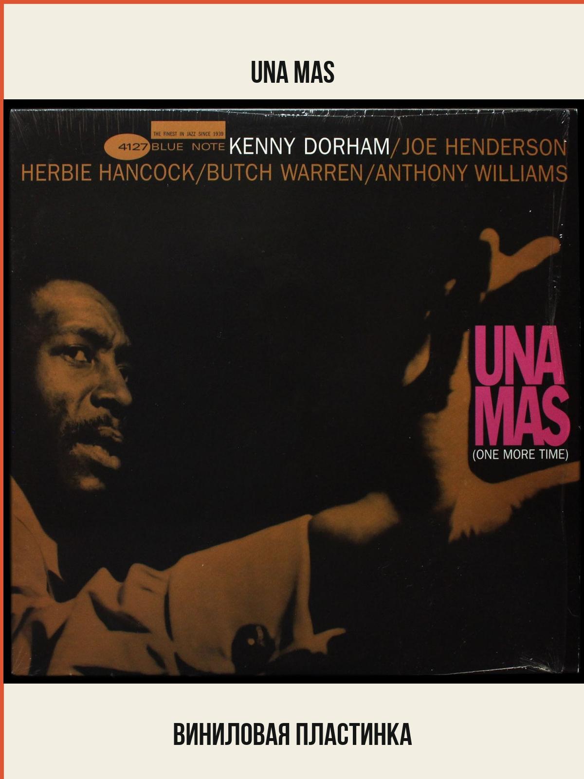 Виниловая пластинка Blue Note Kenny Dorham – Una Mas