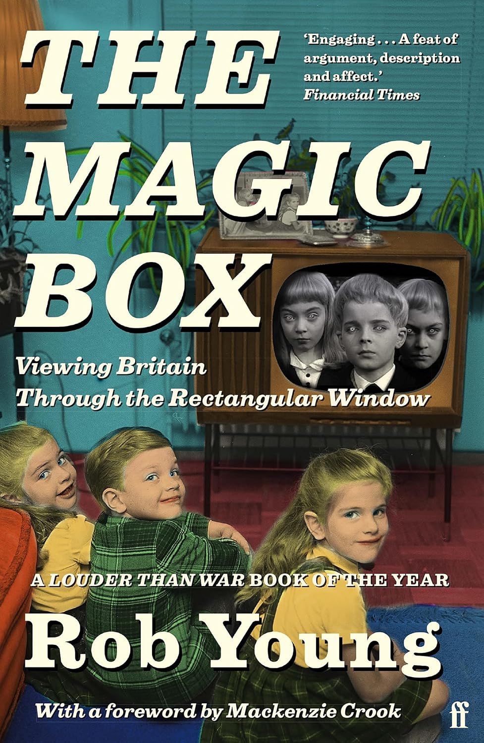 The Magic Box: Viewing Britain through the Rectangular Window，Reprinted paperback book