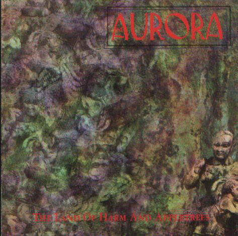 CD диск - Aurora - The Land Of Harm And Appletrees, Россия 2004 Лицензия mint mint-