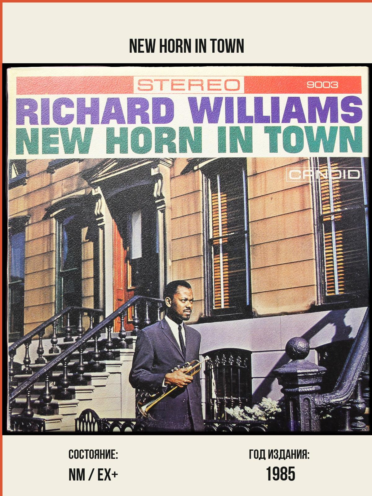 Виниловая пластинка Candid Richard Williams – New Horn In Town